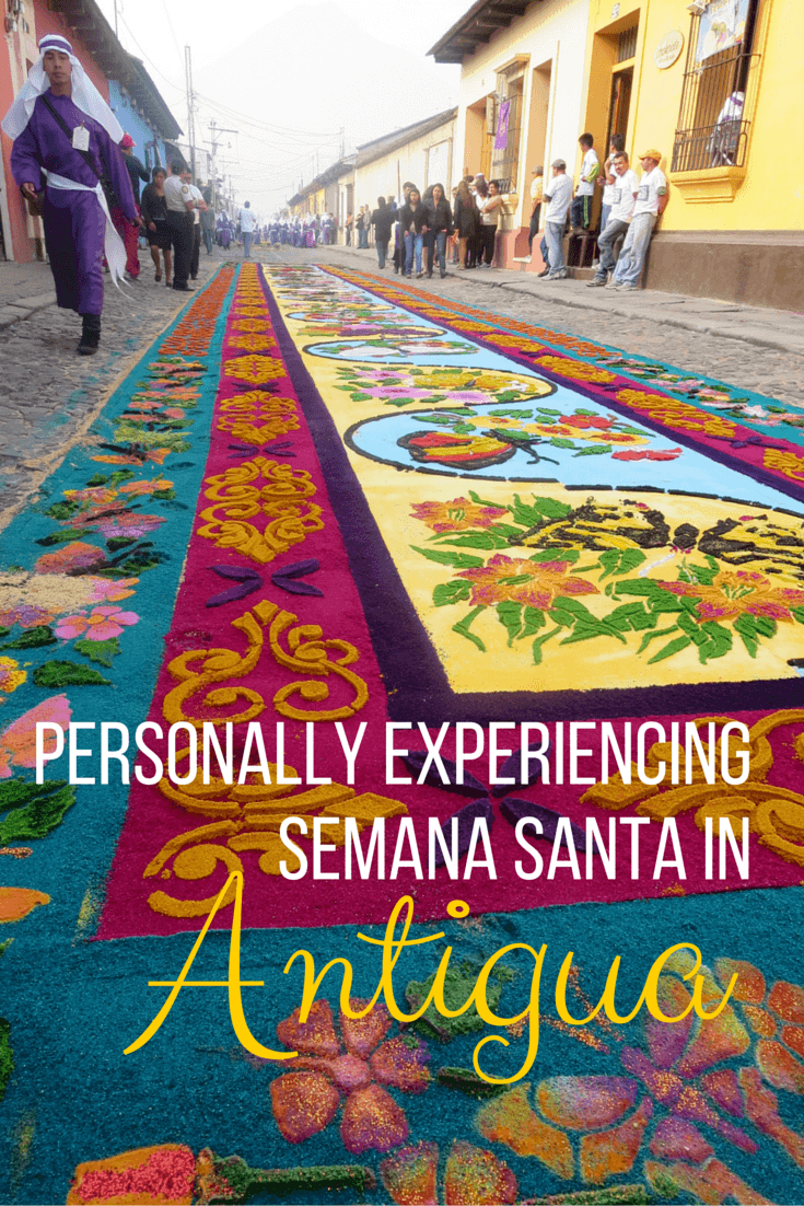 Scenes from Semana Santa, Antigua Guatemala