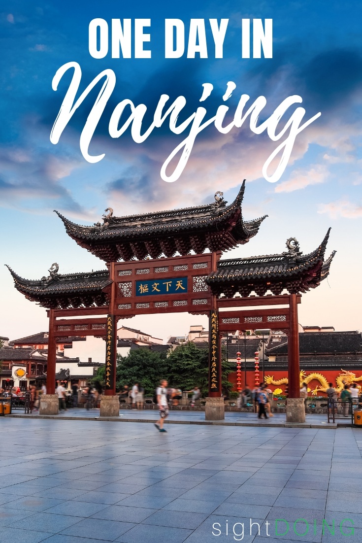 One Day in Nanjing (The Nitty Gritty Specifics!) — sightDOING